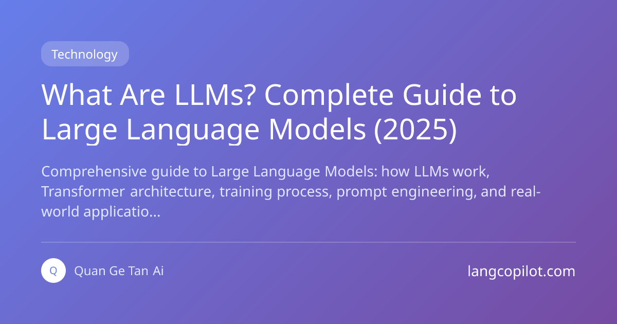 What Are LLMs? Complete Guide to Large Language Models (2025) | LLM ...